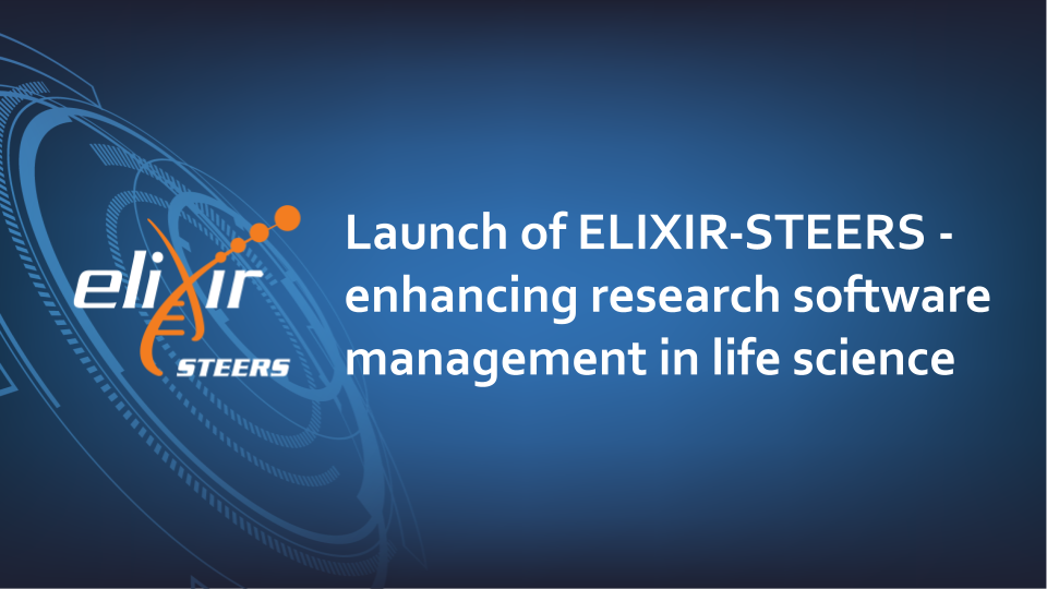 Launch of ELIXIR-STEERS - enhancing research software management in life science | ELIXIR